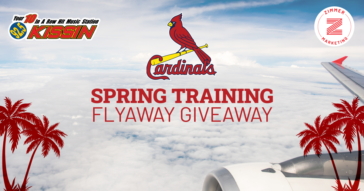 Cardinals Spring Training Flyaway Giveaway - Kissin 92.5 - KSYN